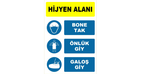 Hijyen Alanı Bone Tak Önlük Giy Galoş Giy İşareti Levhası Tabelası ...